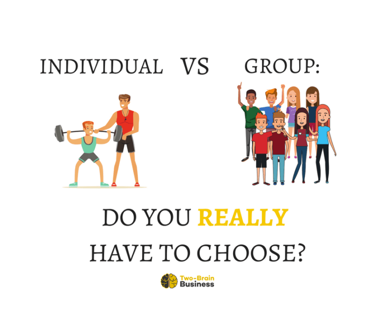 Group or Individual Training: Do You REALLY Have To Choose? - Two-Brain ...