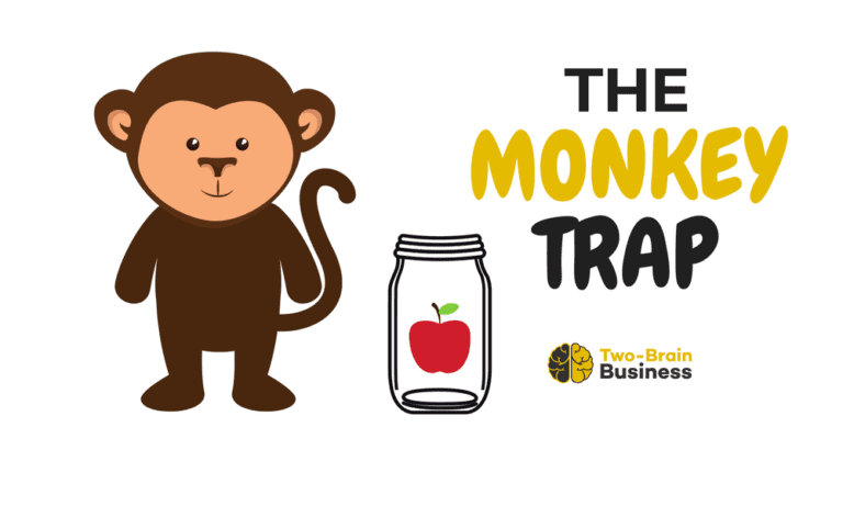 The Monkey Trap - Two-Brain Business