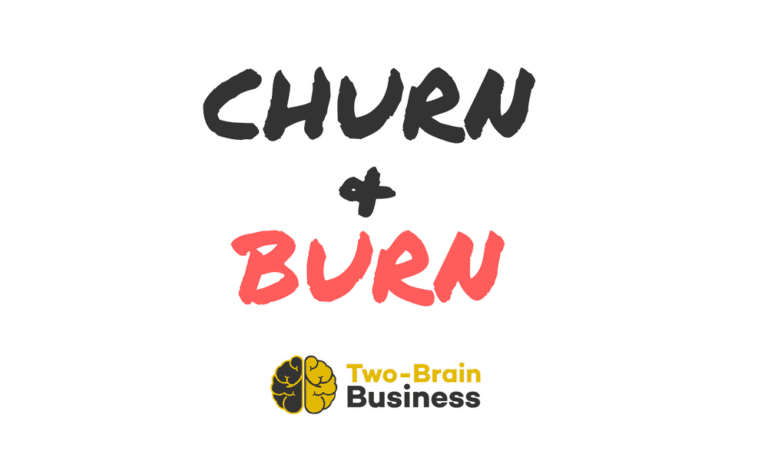 Churn: The Biggest Threat To Your Affiliate - Two-Brain Business
