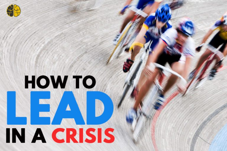 How to Lead in a Crisis - Two-Brain Business