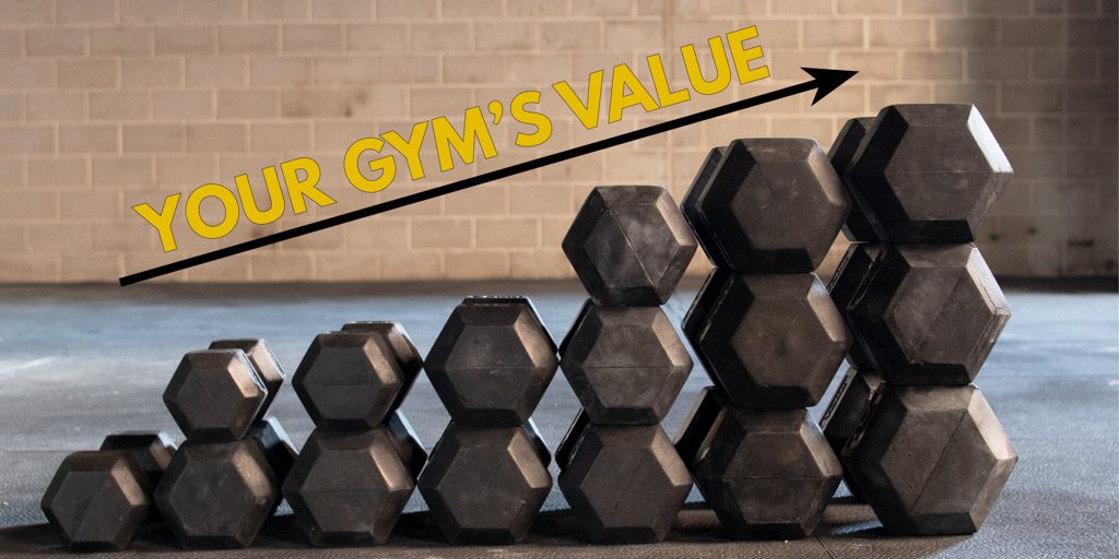 How to Increase the Value of Your Gym - Two-Brain Business