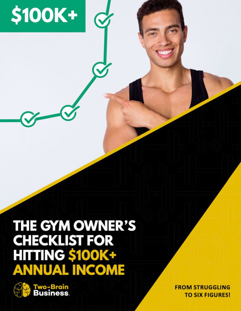 The Gym Owner’s Checklist for Hitting $100,000+ Annual Income - Two ...